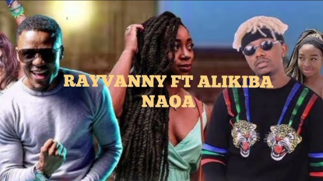 Rayvanny ft Alikiba – Naoa | Download Audio Mp3